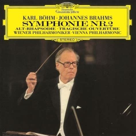 Symphony No 2 Tragic Overture Alto Rhapsody Karl Bohm Vienna