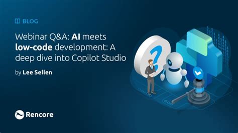 Rencore On Linkedin Webinar Qanda Ai Meets Low Code Development A Deep