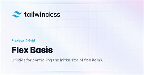 Flex Basis Tailwind Css Flex Basis Tailwind Css