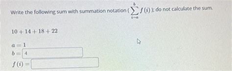 solved write the following sum with summation notation