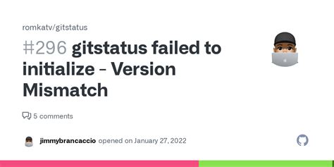 Gitstatus Failed To Initialize Version Mismatch Issue 296