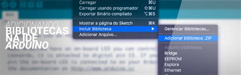 Adicionando Bibliotecas Na IDE Arduino Tutoriais RoboCore