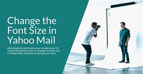 How To Change The Font Size In Yahoo Mail La De Du