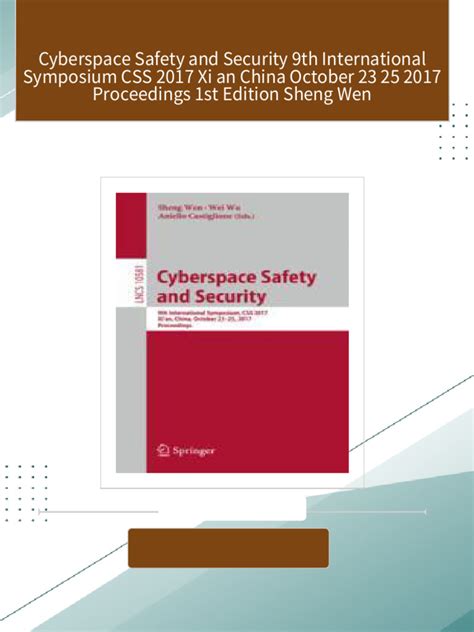 Download Ebooks File Cyberspace Safety And Security 9th International Symposium Css 2017 Xi An