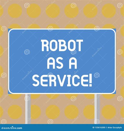 Word Writing Text Robot As A Service Business Concept For Artificial Intelligence Digital