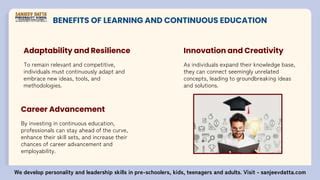 Why Learning And Continuous Education PPT