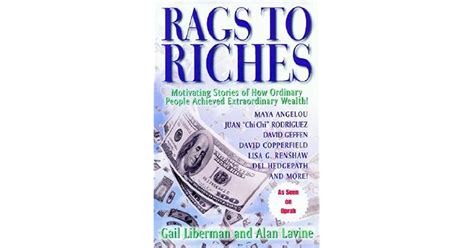 Rags To Riches Motivating Stories Of How Ordinary People Achieved