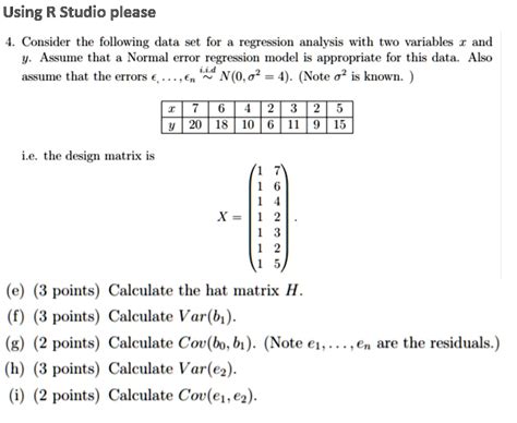 SOLVED Using R Studio Please Consider The Following Data Set For Regression Analysis With Two