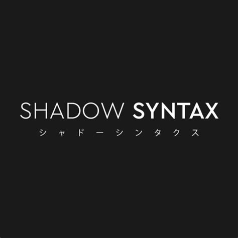 Stream Shadow Syntax シャドー シンタクス Music Listen To Songs Albums Playlists For Free On Soundcloud