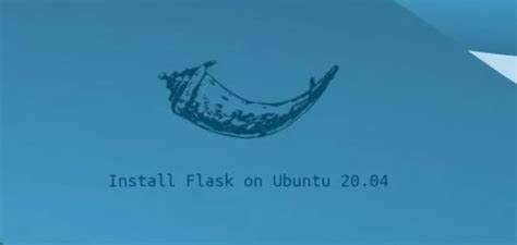 Ubuntu如何安装Flask Ubuntu安装Flask教程 美国主机侦探