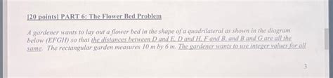 Solved 20 Points Part 6 The Flower Bed Problem A Gardener