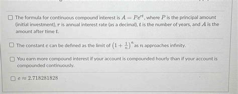 The Formula For Continuous Compound Interest Is A Pe Rt Where P Is The Principal Amoun