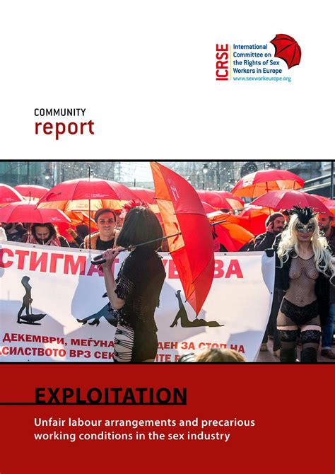 Community Report On Exploitation In The Sex Industry European Sex Workers Rights Alliance