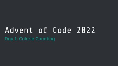 advent of code 2022 day 1 walk through youtube