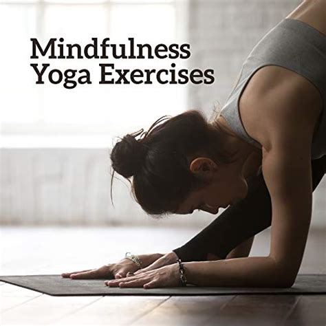 Play Mindfulness Yoga Exercises Set Of 2019 Best New Age Music For