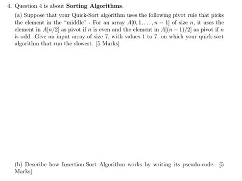 Solved Question Is About Sorting Algorithms A Chegg Com