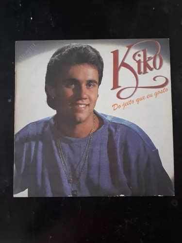 Lp Vinil Kiko Do Jeito Que Eu Gosto Mercadolivre