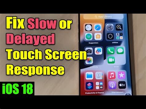 Iphone Ios How To Fix Slow Delayed Touch Screen Response On Iphone Ios Youtube