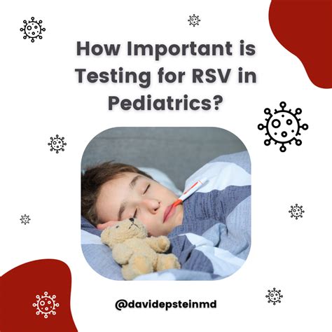 How Important Is Testing For Rsv In Pediatrics