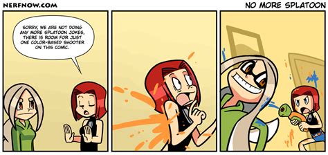 Nerf NOW No More Splatoon