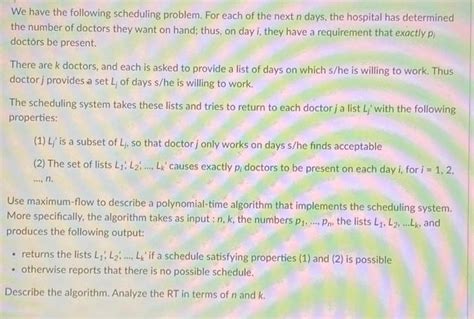 Solved We Have The Following Scheduling Problem For Each Of Chegg