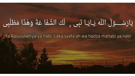 Lirik Isyfa Lana Sholawat Ya Rosulullah Ya Ya Nabi Laka Syafa Ah Tulisan Arab Dan Latin