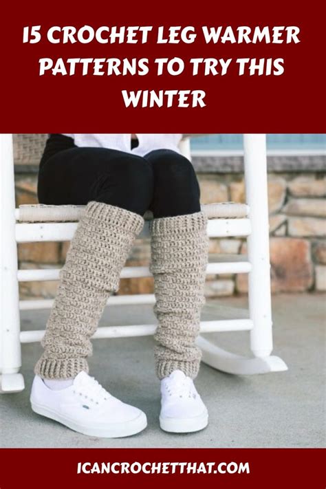 15 Crochet Leg Warmer Patterns To Try This Winter Crochet Leg Warmers