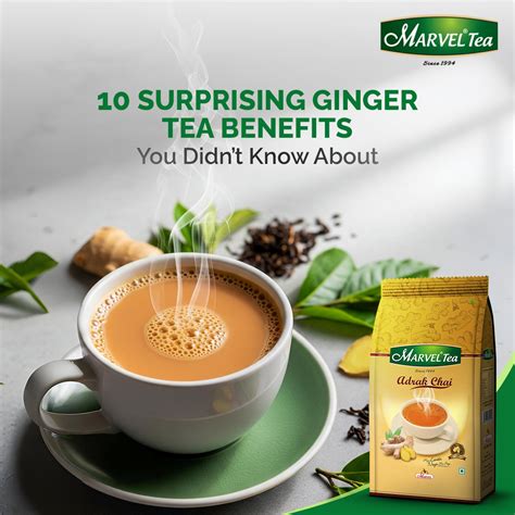 10 Surprising Ginger Tea Benefits You Didnt Know About Marvel Tea