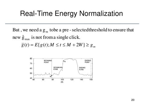 Ppt Robust Endpoint Detection And Energy Normalization For Real Time