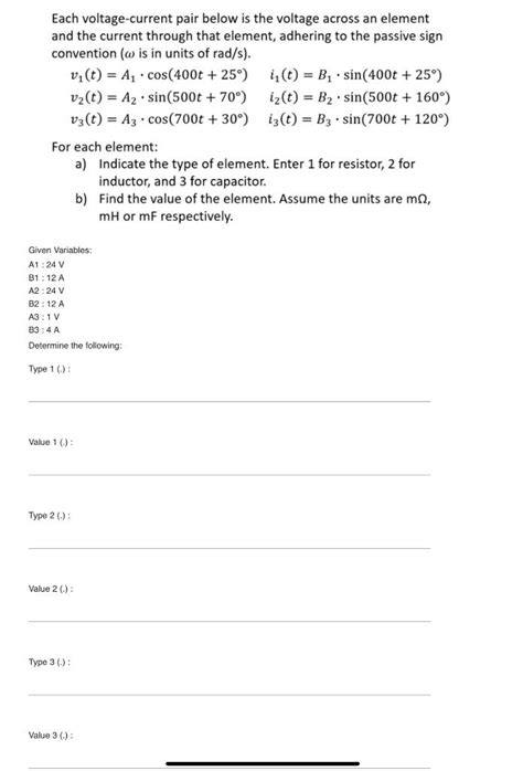Solved Each Voltage Current Pair Below Is The Voltage Across