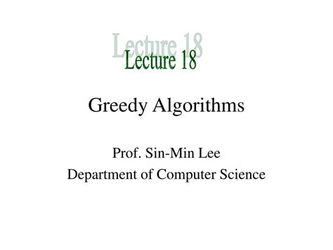 Ppt Greedy Algorithms Powerpoint Presentation Free Download Id2884186