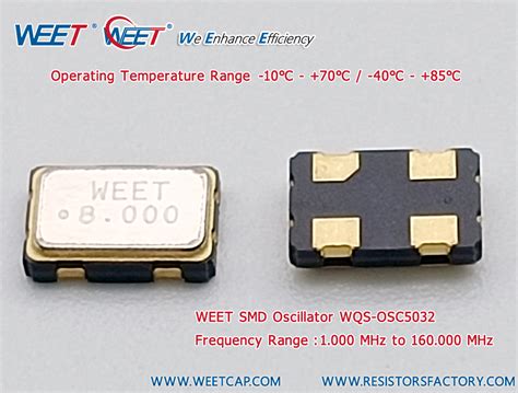 Wee Technology Company Limited Weet Wqs Osc5032 Is A Small Smd Sealed Clock Crystal Oscillator