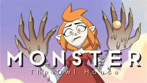Monster • The Owl House • Eda And Raine Amv Youtube