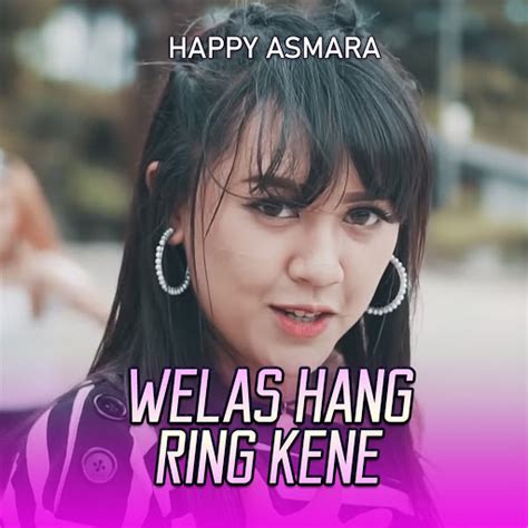 Welas Hang Ring Kene YouTube Music