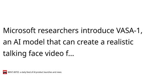 Microsoft Researchers Introduce Vasa 1 An Ai Model That Can Create A