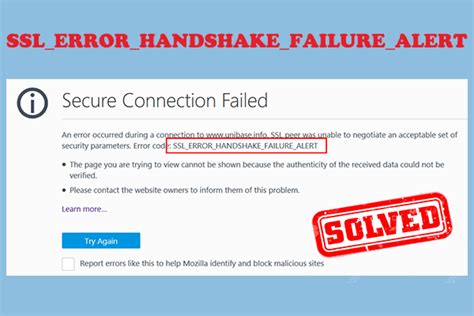 Fix SSL ERROR HANDSHAKE FAILURE ALERT Error 5 Tricks