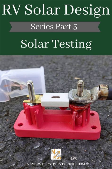 Understanding The RV Solar System Testing And Integration
