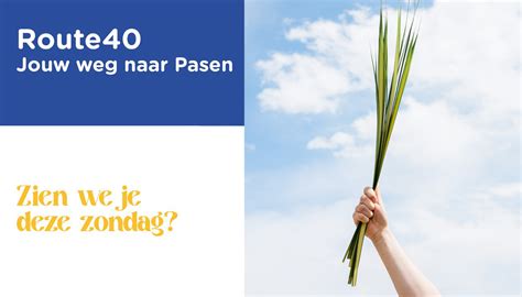 Kanaal 7 Jouw Weg Naar Pasen Protestantse Gemeente Hilversum
