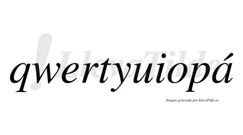 ¿lleva Tilde Qwertyuiopá Llevatilde Es