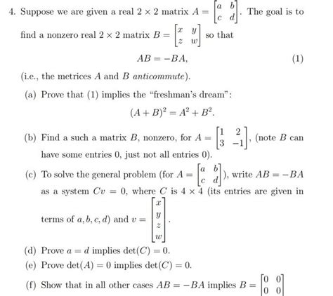 solved [a b 4 suppose we are given a real 2 x 2 matrix a