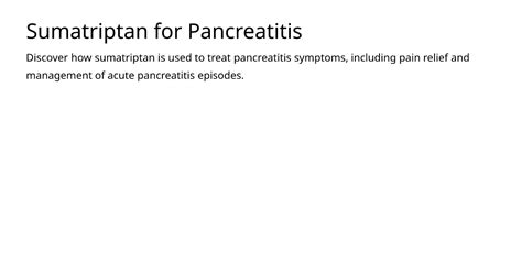 Sumatriptan For Pancreatitis Meds Is