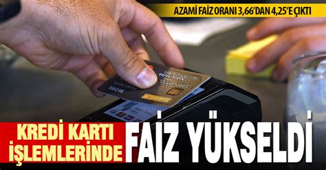 Kredi kartı işlemlerinde uygulanacak azami faiz oranı e yükseltildi denizlihaber