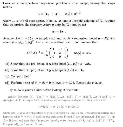 Solved Consider A Multiple Linear Regression Problem With Chegg