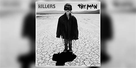 Single The Man Marca O Regresso Dos The Killers