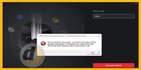 Entry Point Not Found IVMS 4200 Framework S Exe Dicsan Technology