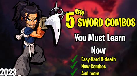 5 Sword Combos You Must Learn Now New Combos Easy Hard Youtube