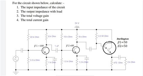 Solved For The Circuit Shown Below Calculate The Chegg