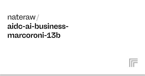 Examples Nateraw Aidc Ai Business Marcoroni 13b Replicate