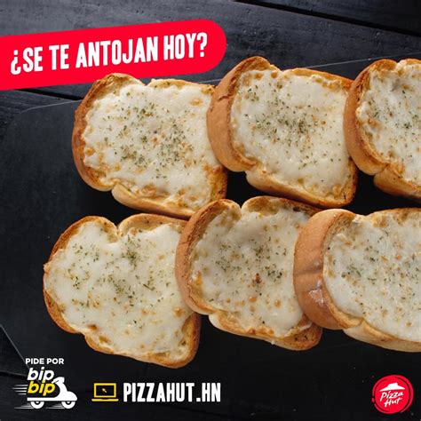 Pan De Ajo Delicioso Solo Lo Pizza Hut Honduras