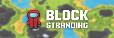 Block Stranding X W3ab • W3ab • Alphabot • Alpha Made Easy